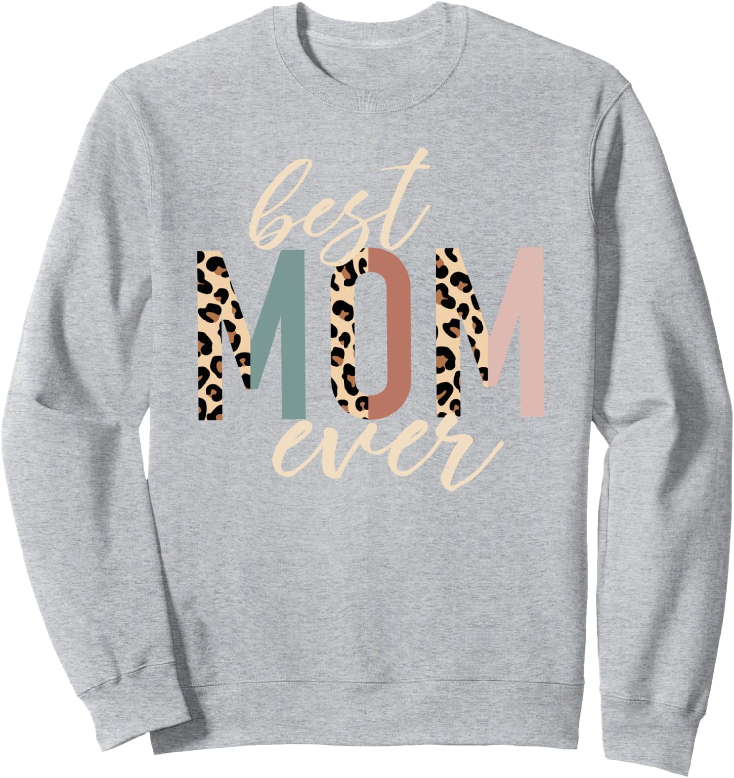 Best Mom Ever Leopard Print Letters - Trendy Mother’s Day Gift for ...