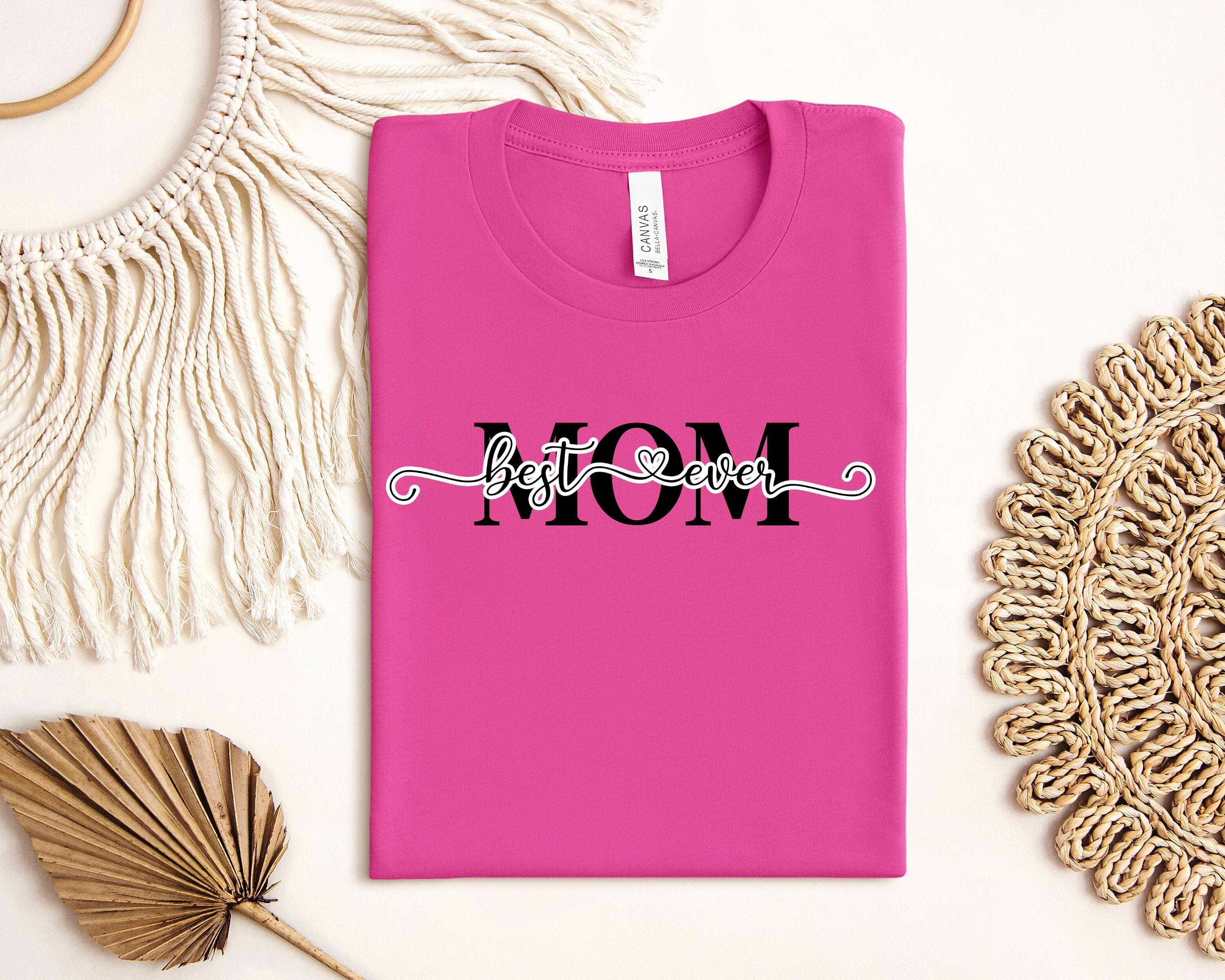 Best Mom Ever Shirt, Mom Shirt, Mom Tshirt, Cute Mom Shirts, Cute Mom ...