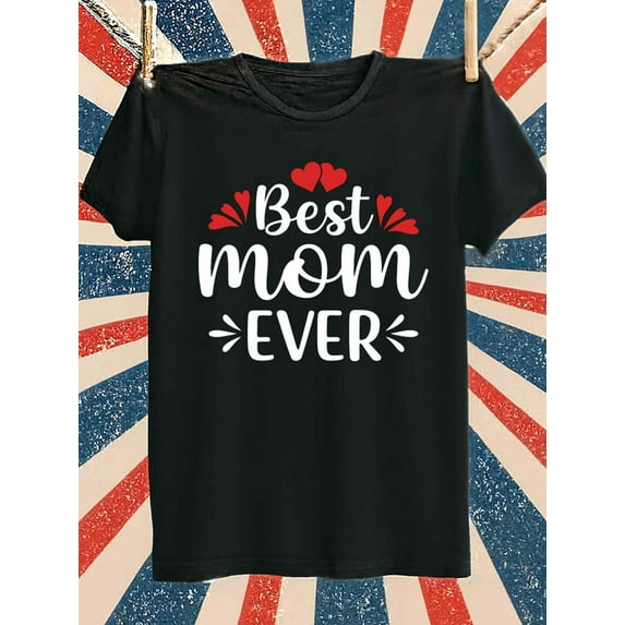 Best Mom Ever for men Exercise 180G 100% Cotton black basketball ...
