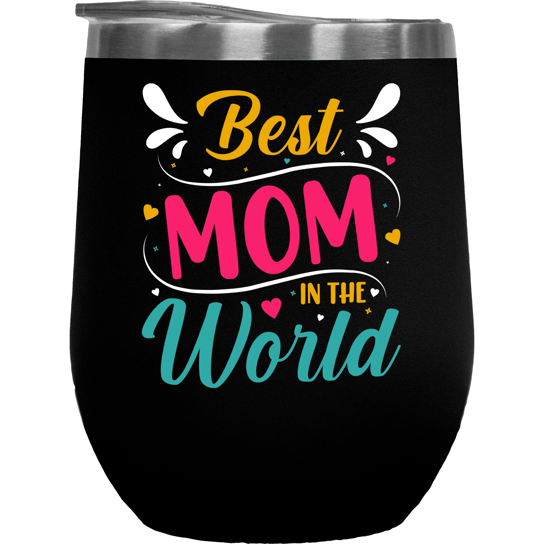 Best Mom in the World - Mother's Day or Mom's Birthday, Black 12oz Wine ...