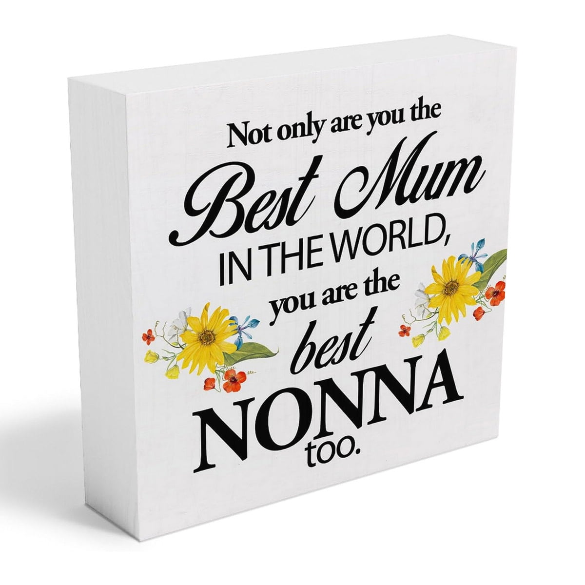 Not Only Best Mum but Best NONNA Too Wooden Box Sign - 5x5 Inch Floral ...