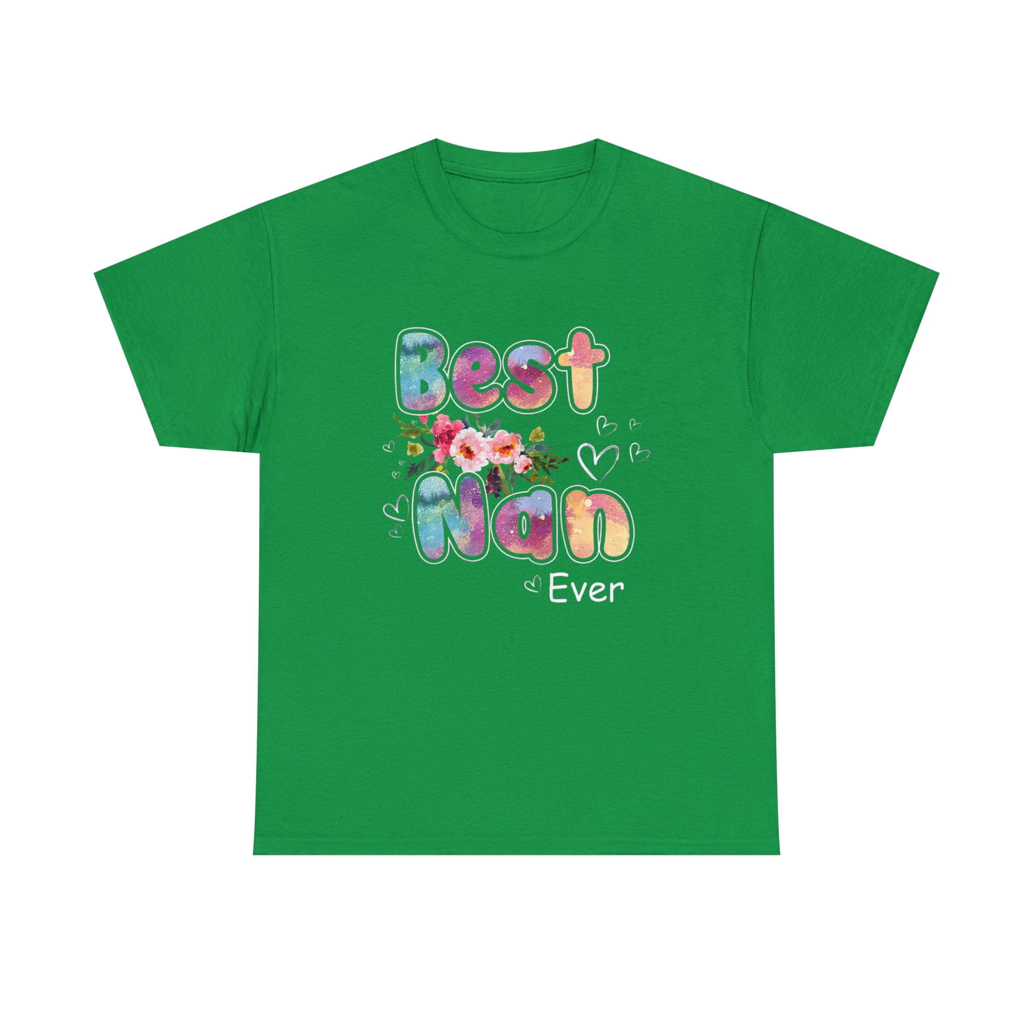 Best Nan Ever Floral Decoration Tshirt - Walmart.com