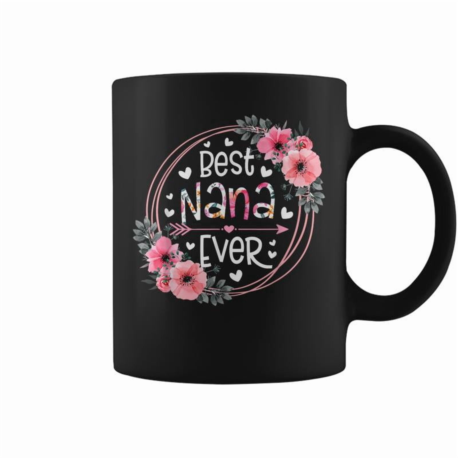 Best Nana Ever Announcement Grandparents Coffee Mugs - Walmart.com