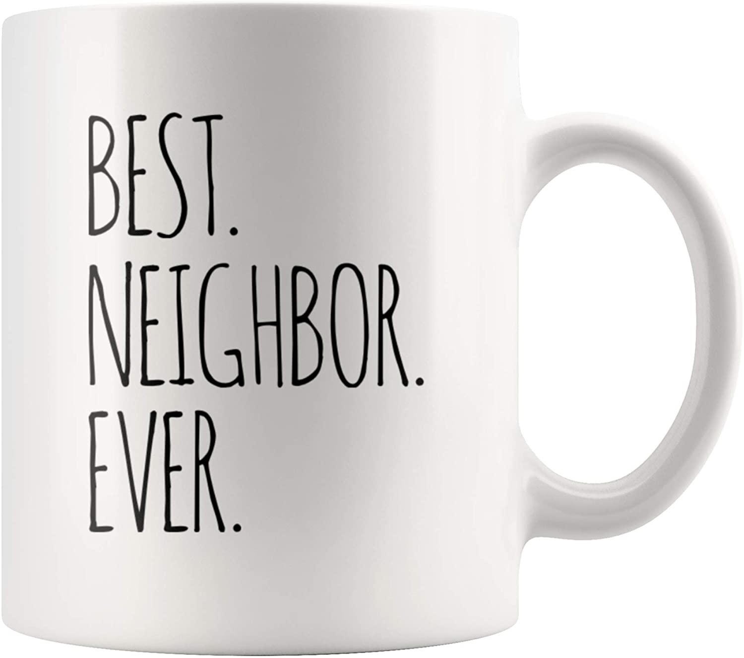 Best Neighbor Ever Farewell for Neighbors Moving Housewarming Mug 11 oz ...