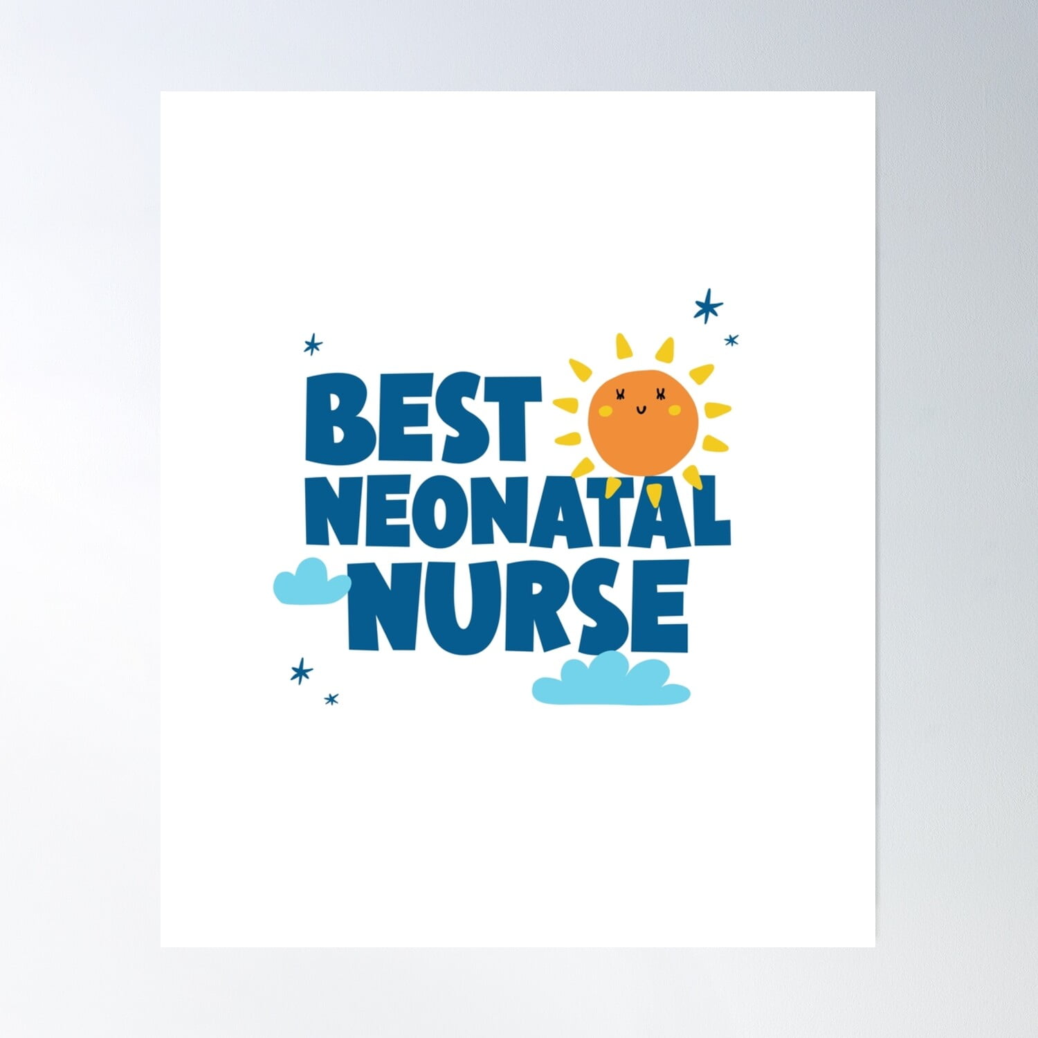 Best Neonatal Nurse Poster Wall Art, Modern Wall Decor, 8x12 UNFRAMED ...