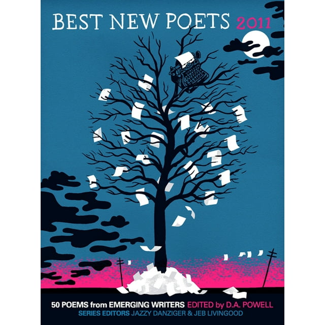 Best New Poets: Best New Poets 2011 : 50 Poems from Emerging Writers ...