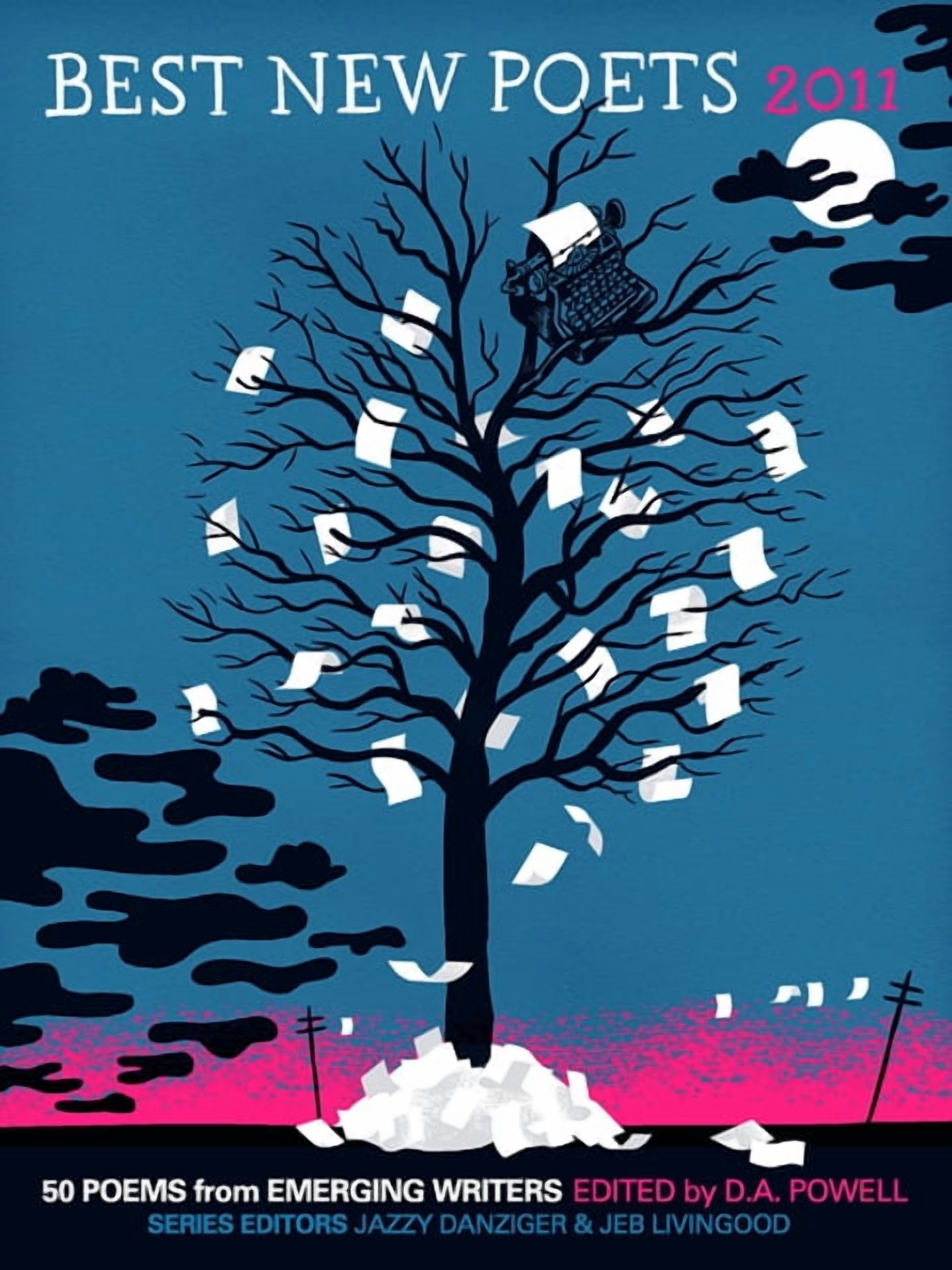 Best New Poets: Best New Poets 2011 : 50 Poems from Emerging Writers ...