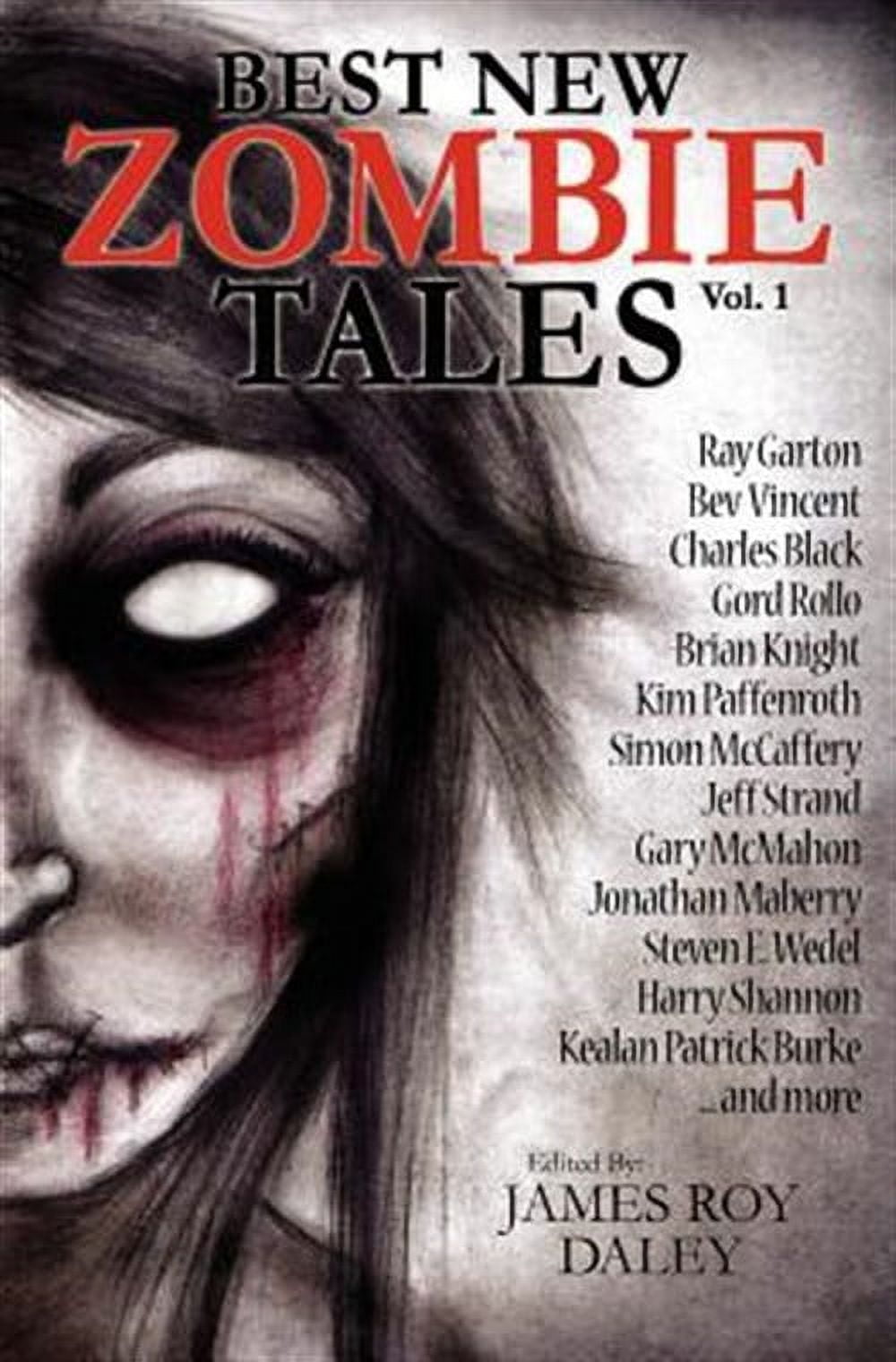 Best New Zombie Tales (Vol. 1) (Paperback) by Ray Garton, Jonathan ...