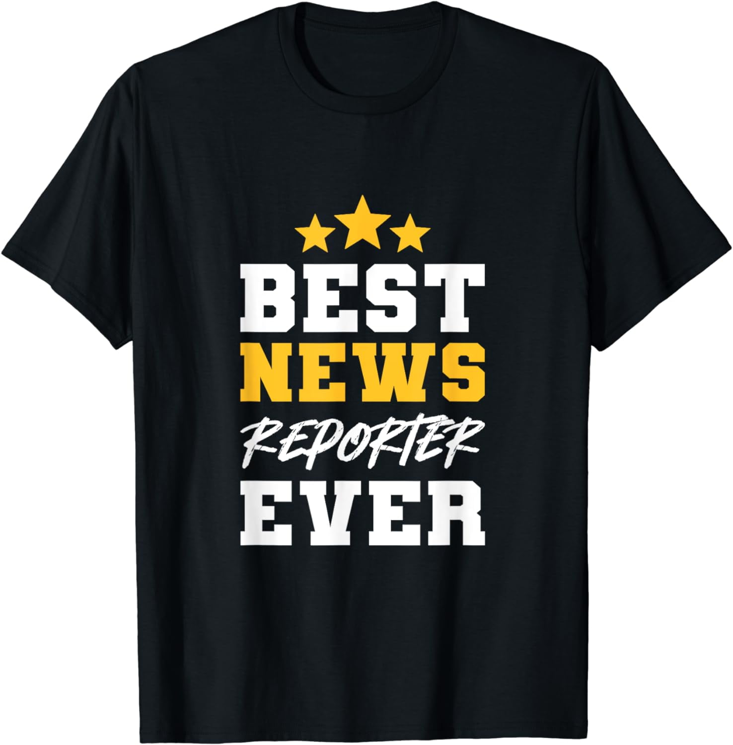 Best News Reporter News Reporter T-Shirt - Walmart.com