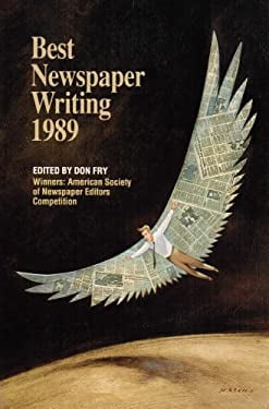 Pre-Owned Best Newspaper Writing 1989 9780935742176 / - Walmart.com