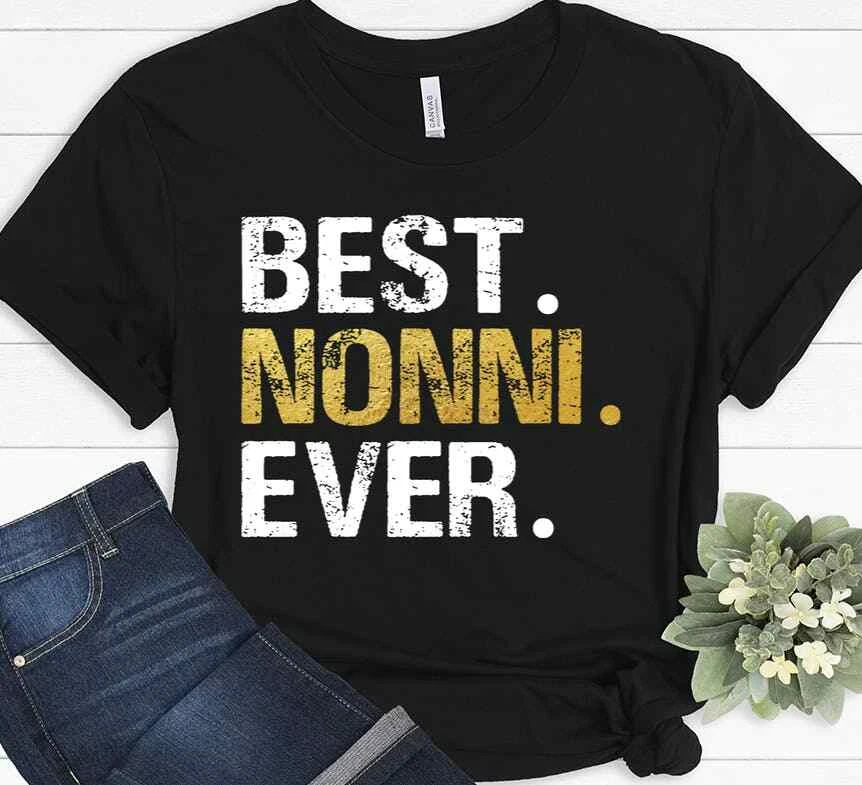 Best Nonni Ever Gift for Grandma Italian Grandmother Nonna Family Love ...