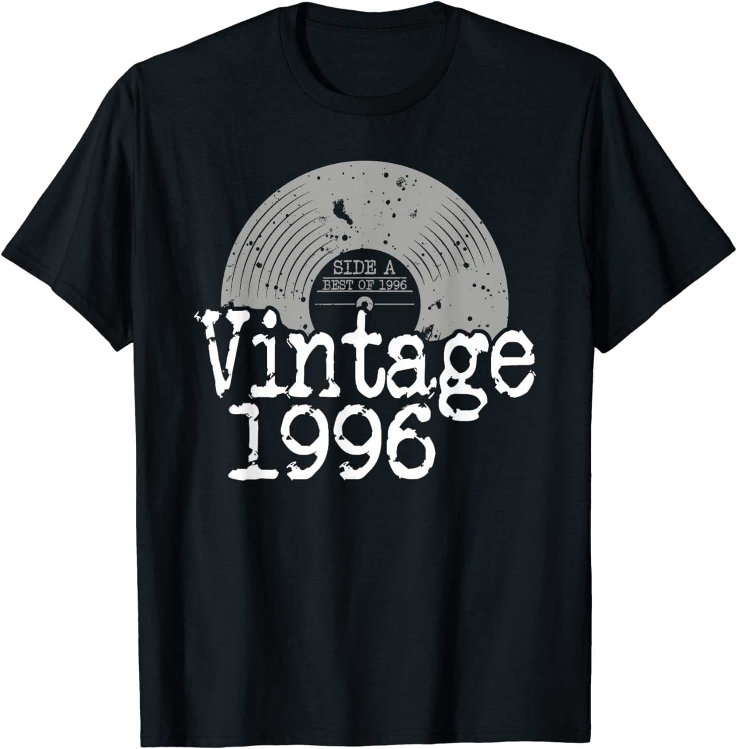Best Of 1996 Vintage Vinyl, Born In 1996 Cool Birthday Gifts T-Shirt ...