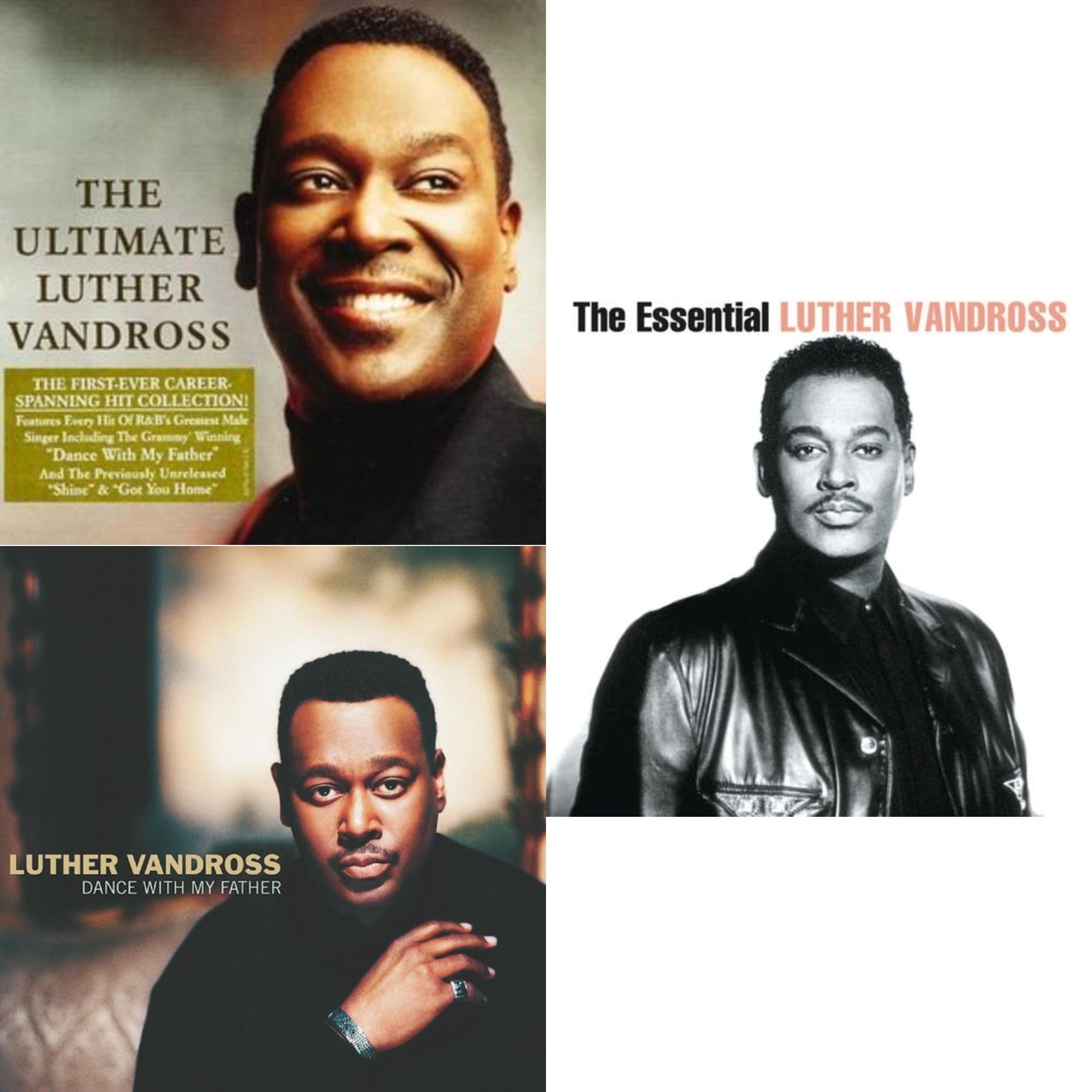 Best Of Luther Vandross & Dance With My Father & Essential Luther ...