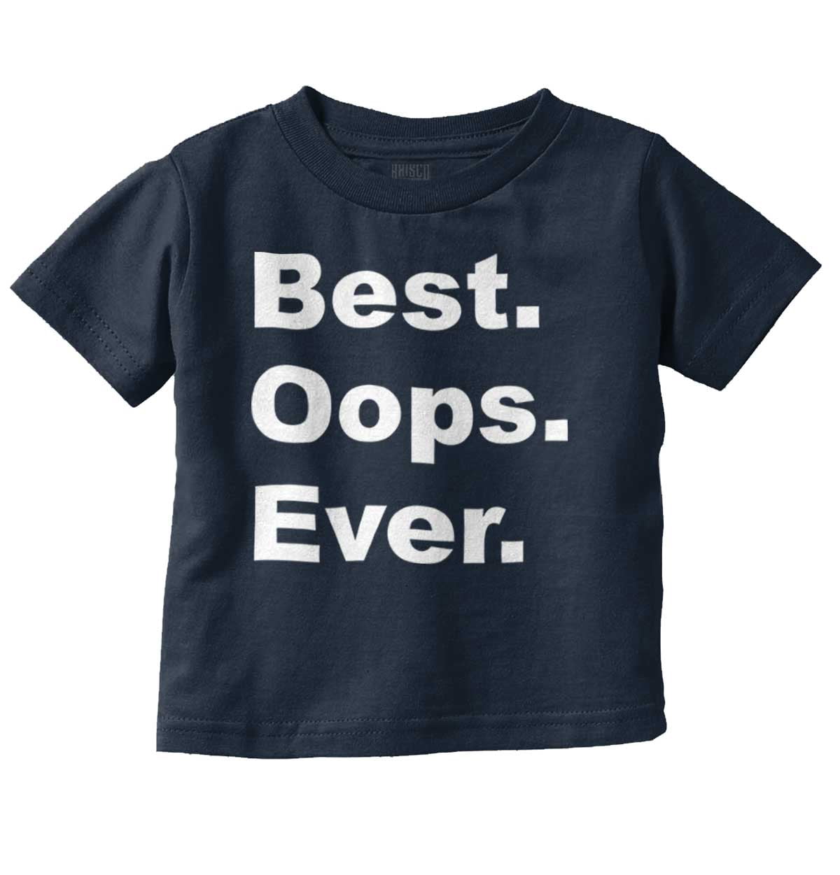 Best Oops Ever Cute Surprise Babies Toddler Boy Girl T Shirt Infant ...