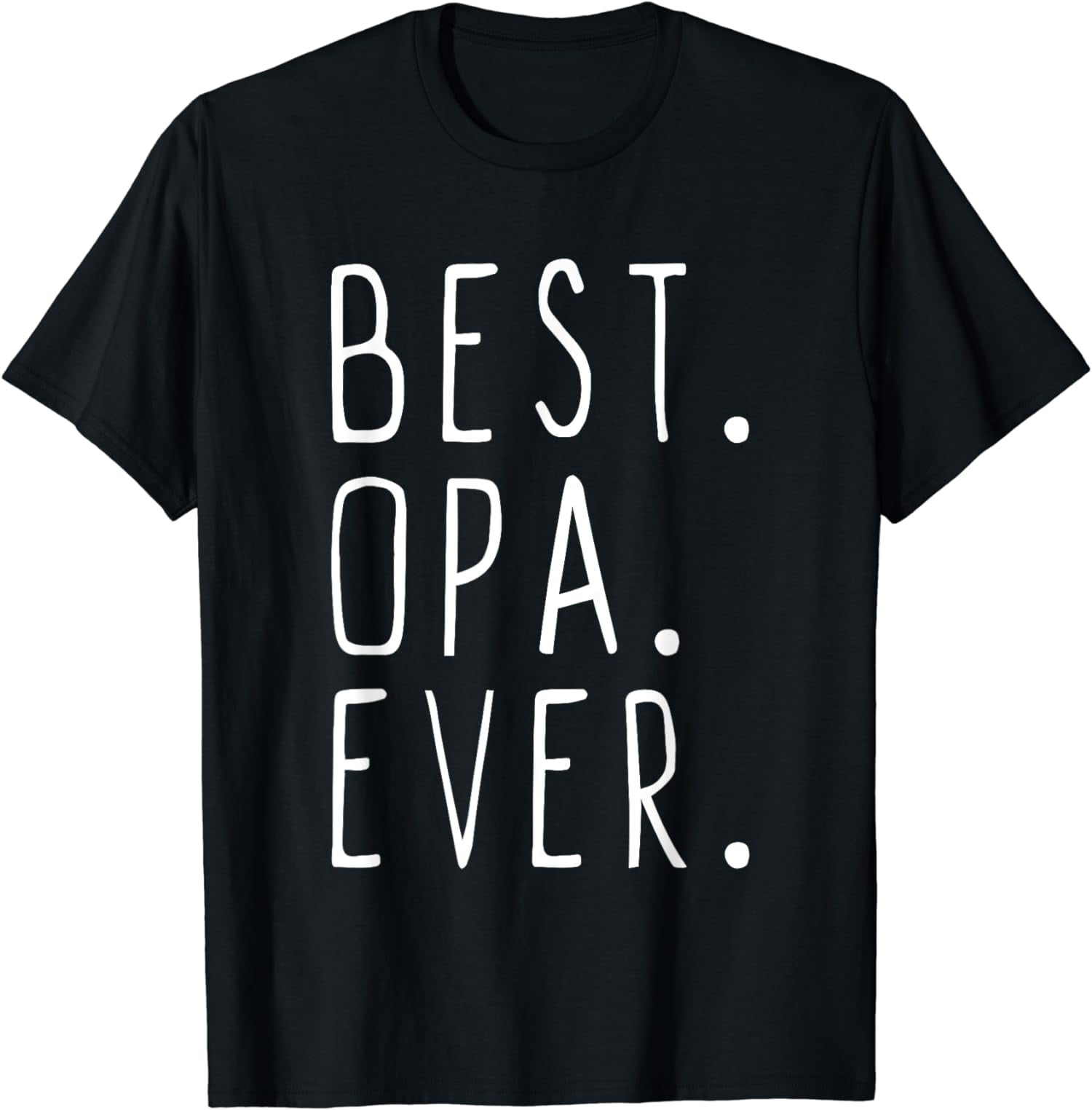 Best Opa Ever Family Cool T-Shirt - Walmart.com