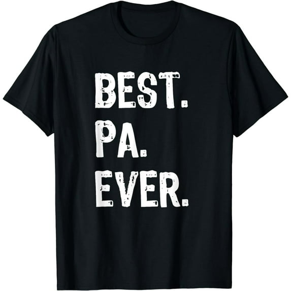 Best Pa Ever Family Funny Cool T-Shirt - Walmart.com