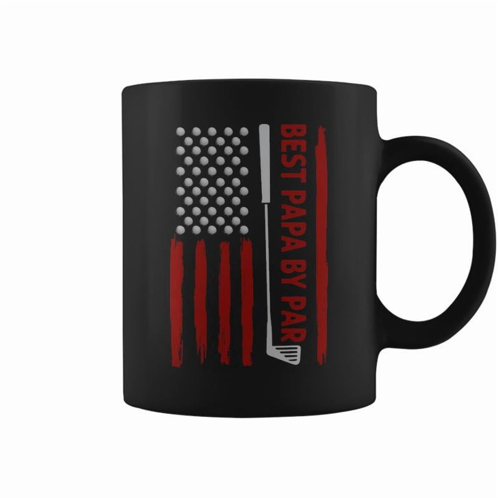 Best Papa By Par American Flag Golf Gift For Golfer Coffee M - Walmart.com