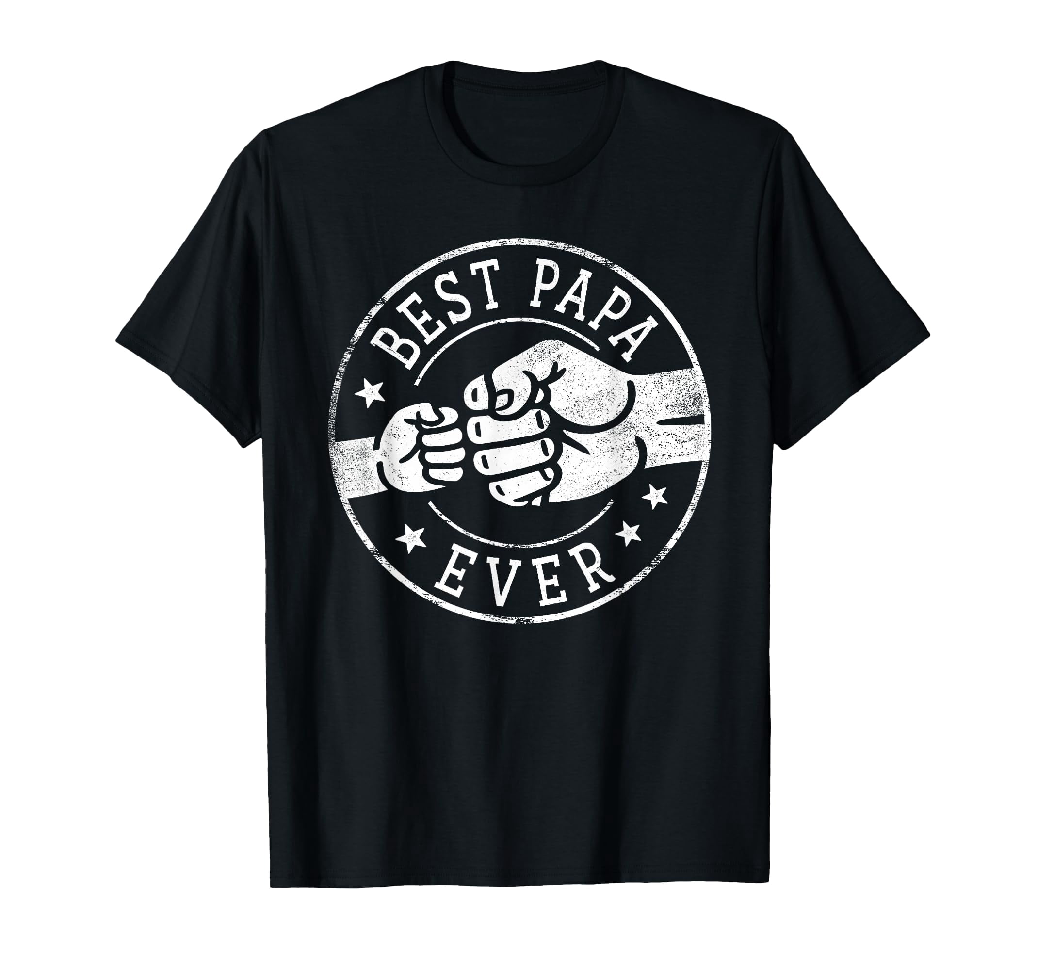 Best Papa Ever Fist Bump Circle Emblem Design T-Shirt for Proud Dads ...