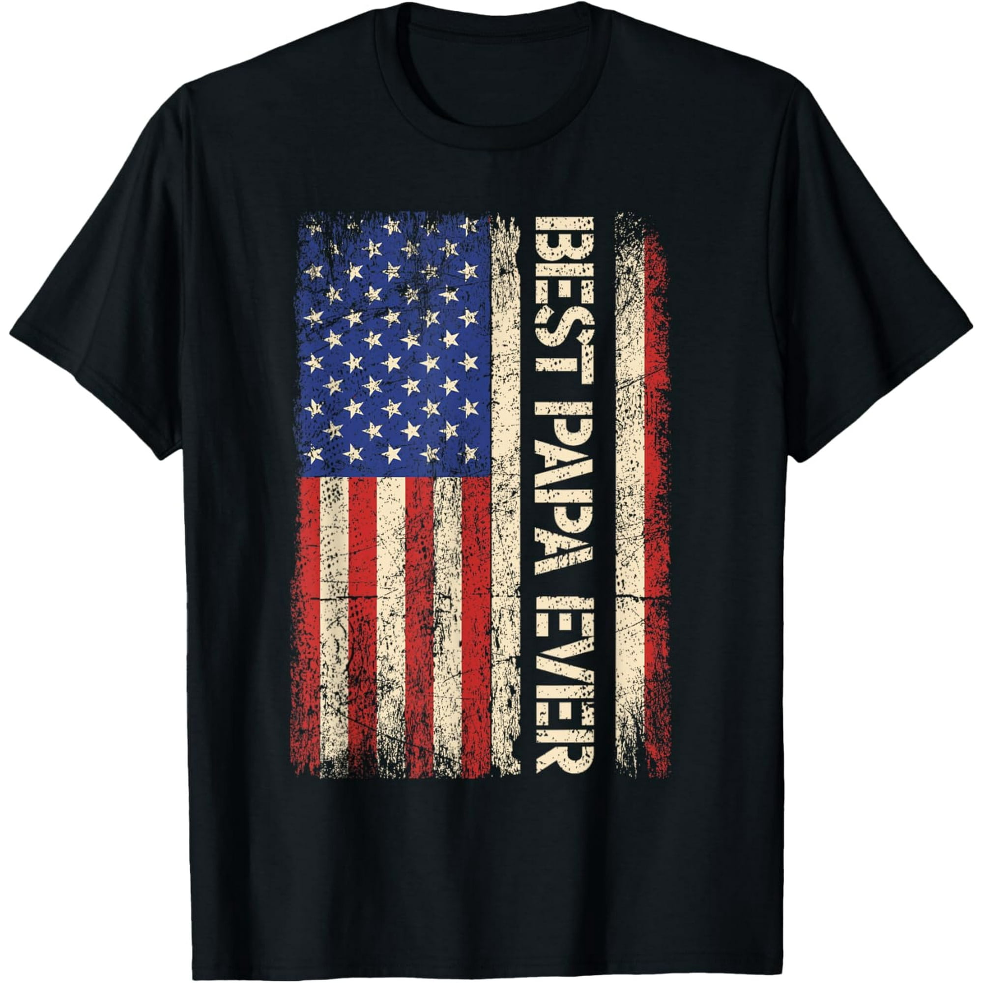 Best Papa Ever US American Flag Gifts For Father's Day Men T-Shirt Tee ...