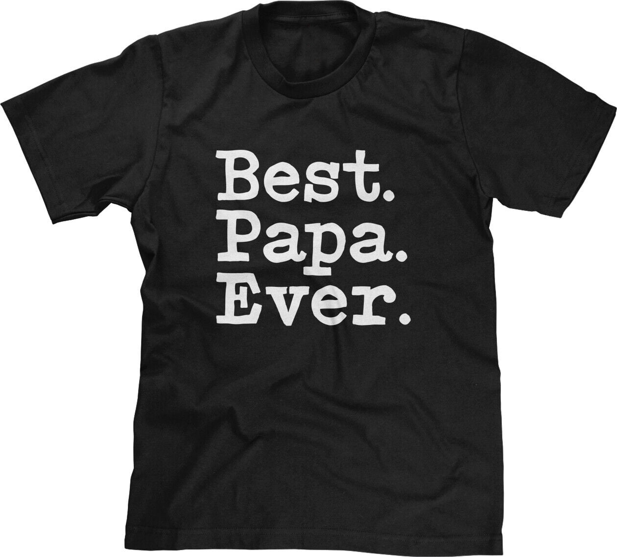 Best Papa Fathers Day Gift Dad Family Quotes Funny Slogans Humorous ...