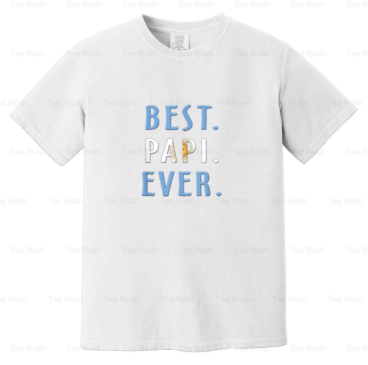 Best Papi Ever Argentina Flag Father's Day Gift, Funny, Sport, Pride ...