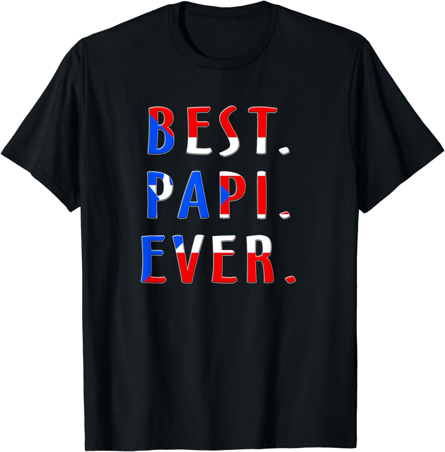 Best Papi Ever Puerto Rican Flag Padre Papa taino Boricua Cotton T ...