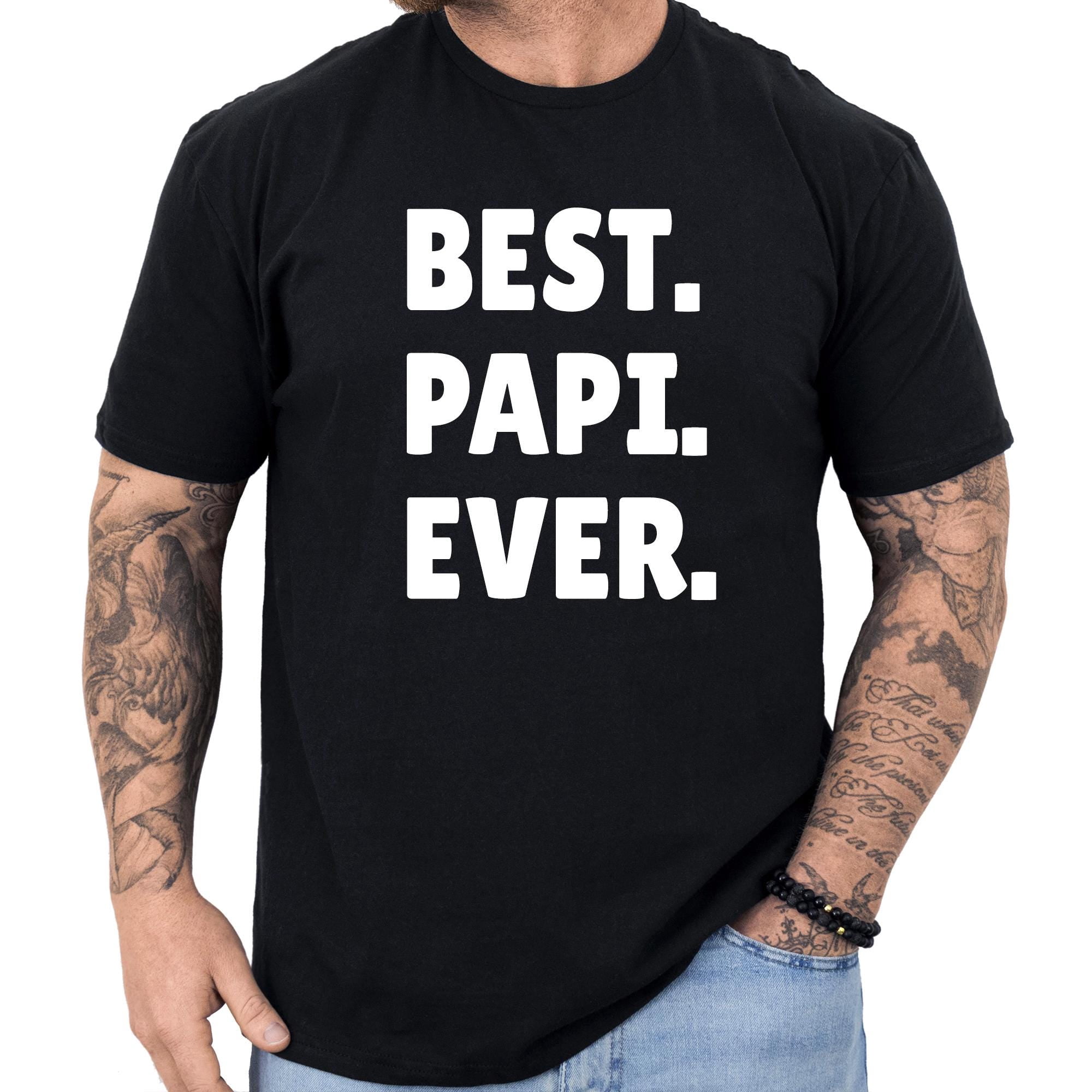 Best Papi Ever T-Shirt for Fathers Day, Christmas Gift, Grandpa, and ...