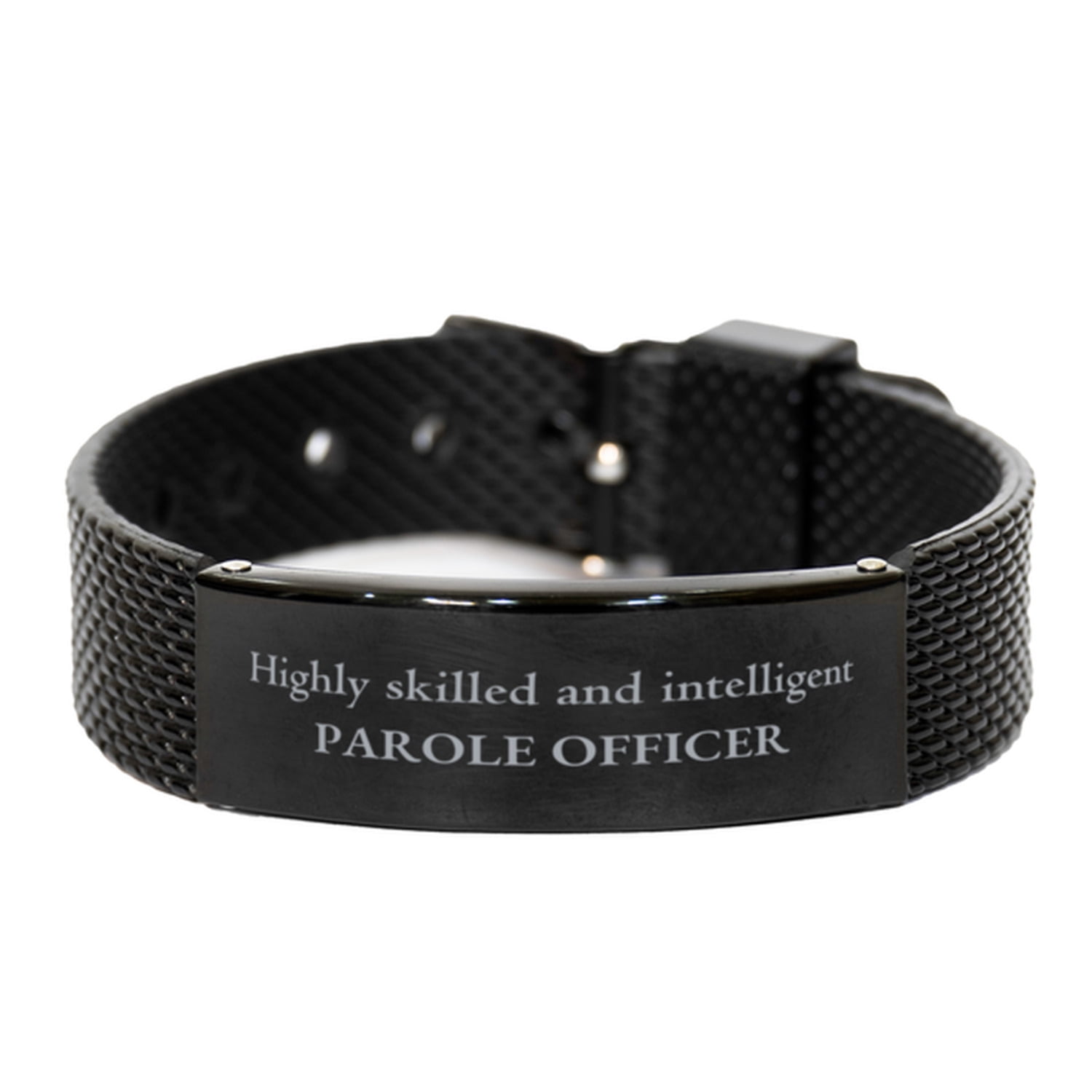 Best Parole Officer Gifts, Highly skilled and intelligent, Appreciation ...