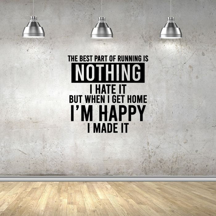 Best Part of Running Quote Wall Sticker Room Vinyl Wall Art Decals ...