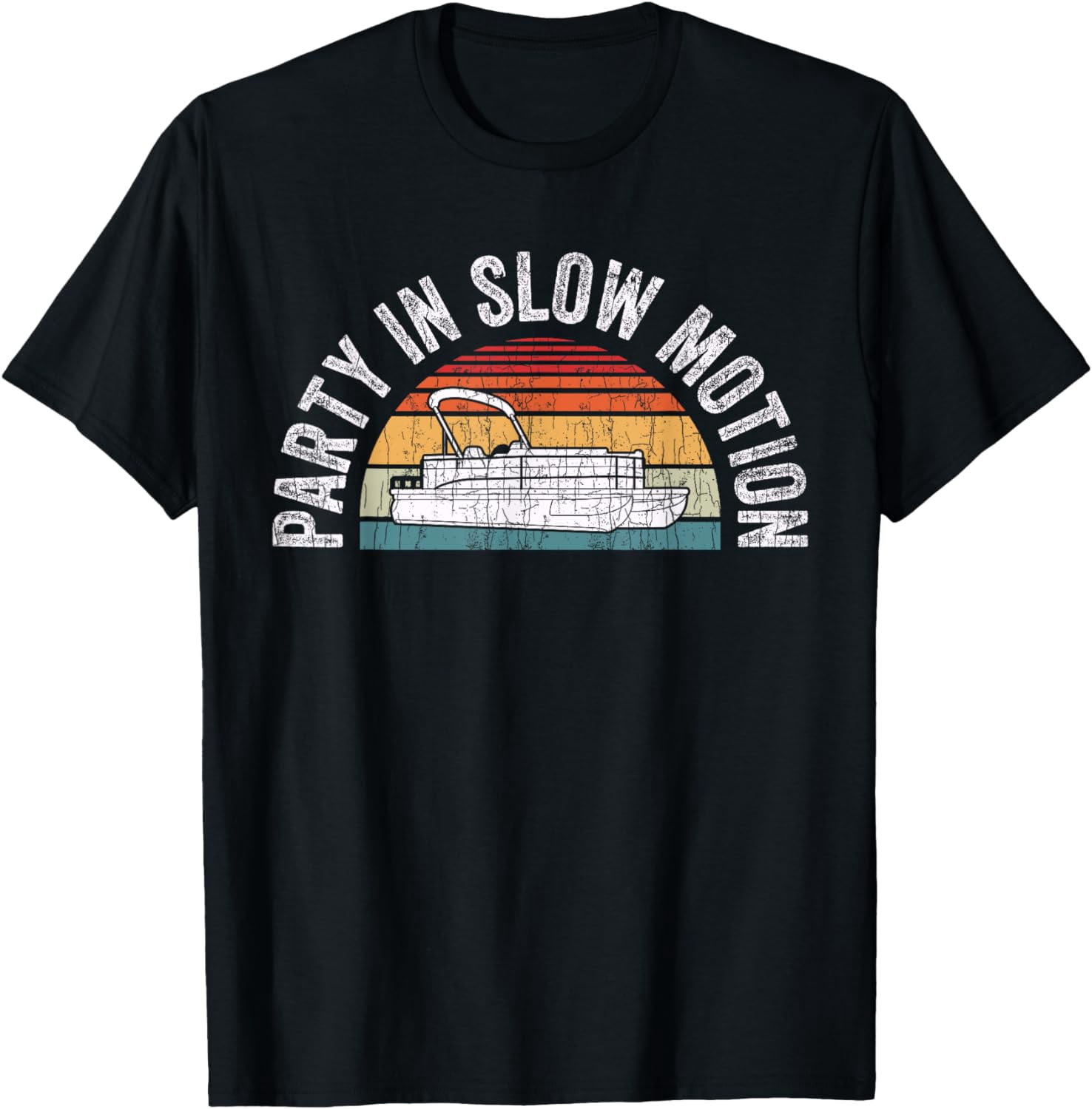 Best Pontoon Captain Shirt Gifts Boat Party In Slow Motion T-Shirt ...