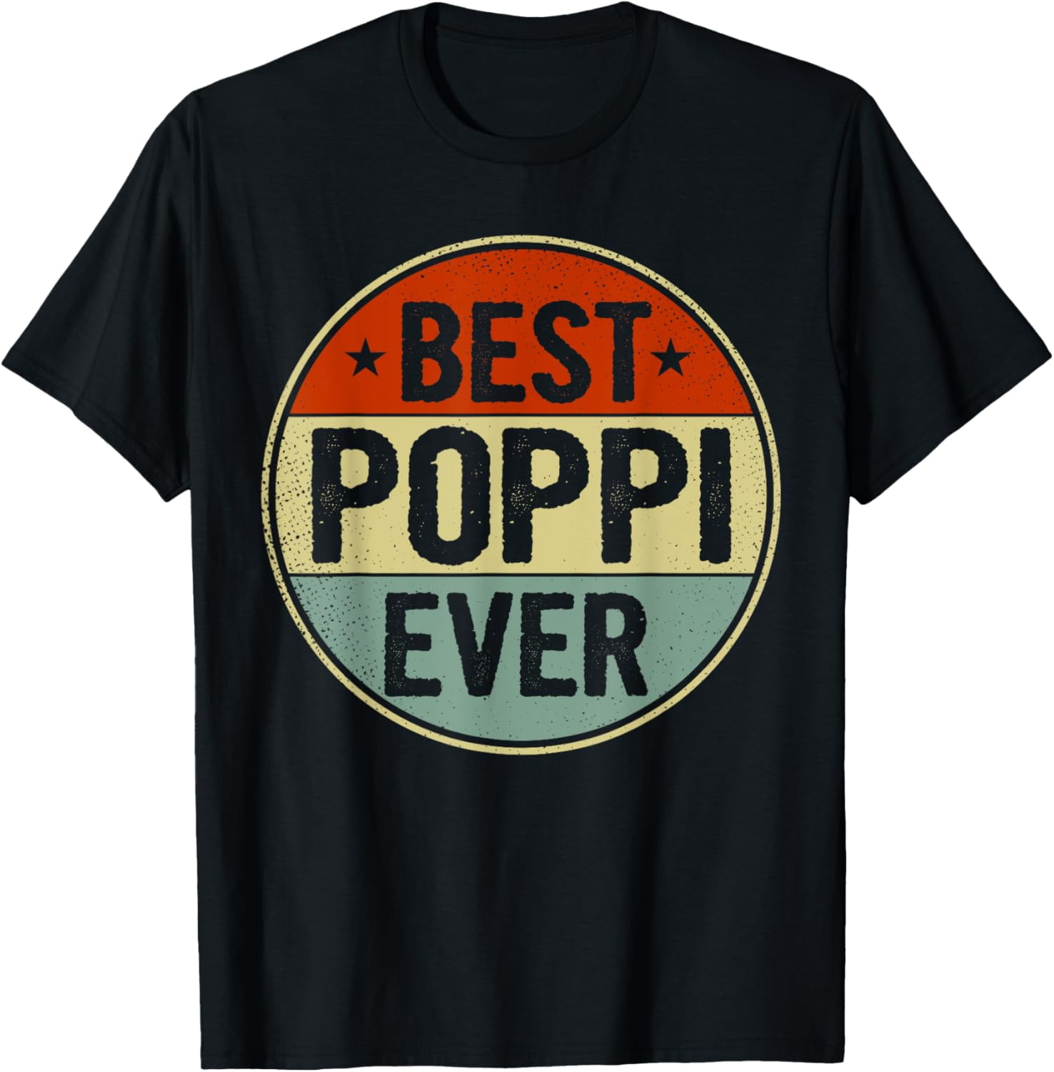 Best Poppi Ever Retro Style Cool Birthday Gift for Poppi T-Shirt ...