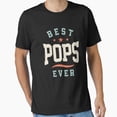 Best Pops Ever Dad Grandpa Birthday Athletic Stencil Font Unisex T ...