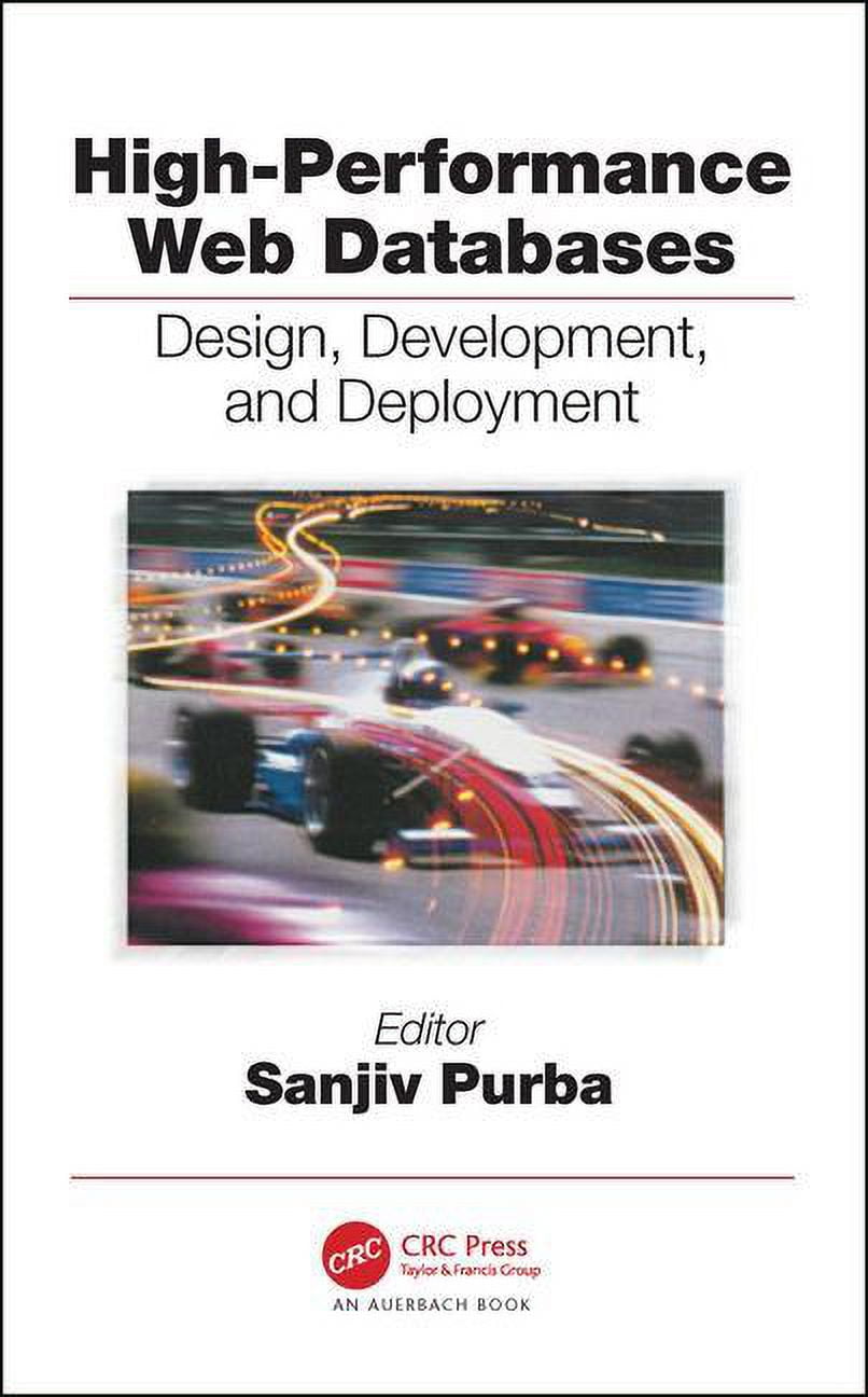 Best Practices High Performance Databases: Design, Development, and Deployment, (Hardcover ...