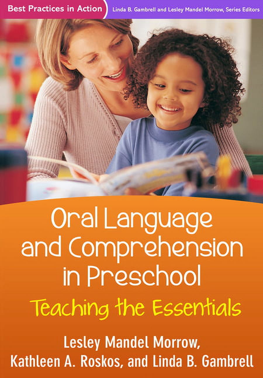 Best Practices in Action Series: Oral Language and Comprehension in ...