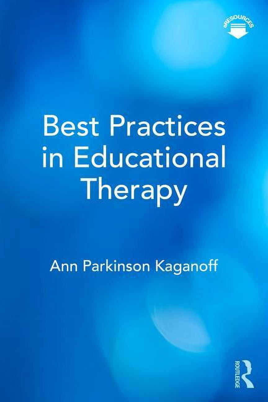 Best Practices in Educational Therapy (Paperback) - Walmart.com