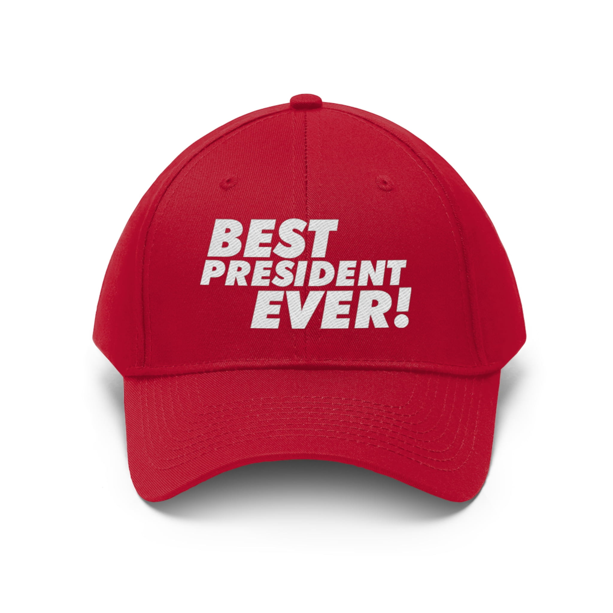 Best President Ever Unisex Twill Hat - Walmart.com