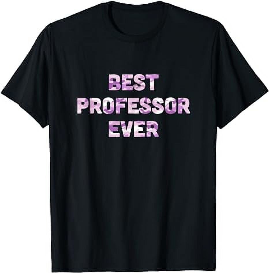 Best Professor Ever Camo T-Shirt - Walmart.com