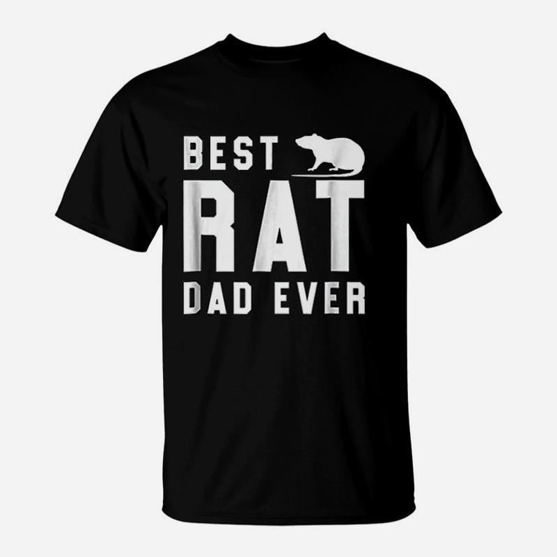 Best Rat Dad Ever Funny Pet Rat Or Mouse Gift TShirt - Walmart.com