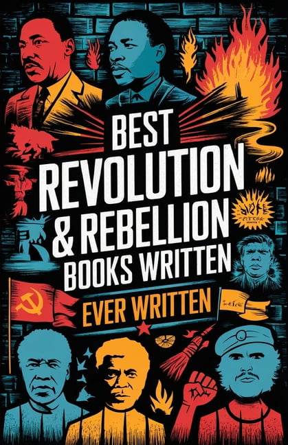 Best Revolution & Rebellion Books Ever Written: Includes A Tale of Two ...