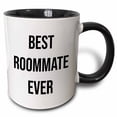 3drose, Best Roommate Ever. Bold Black Lettering on White Background ...