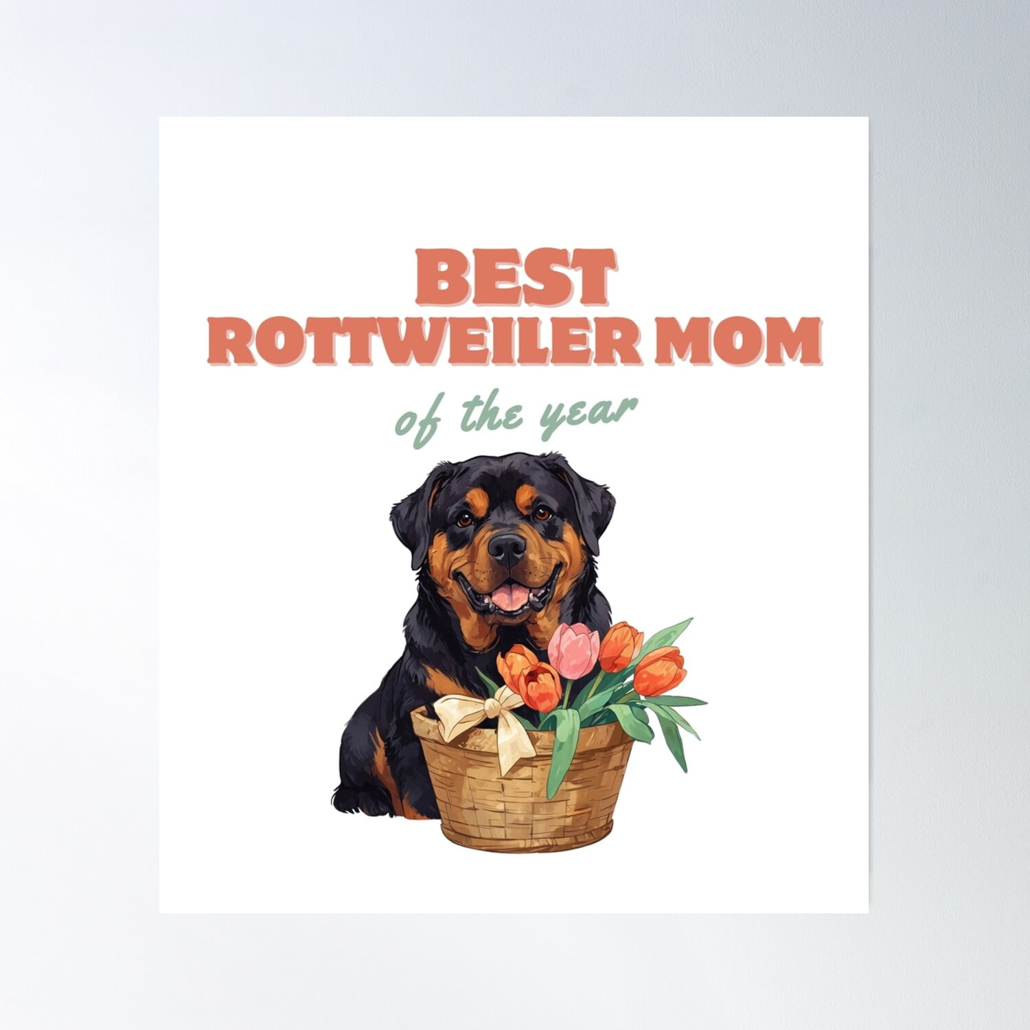 Best Rottweiler Mom Of The Year Poster Wall Art, Modern Wall Decor ...