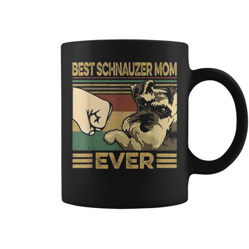 Best Schnauzer Mom Ever V2 Coffee Mugs - Walmart.com