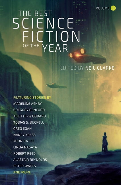 Best Science Fiction of the Year The Best Science Fiction of the Year ...