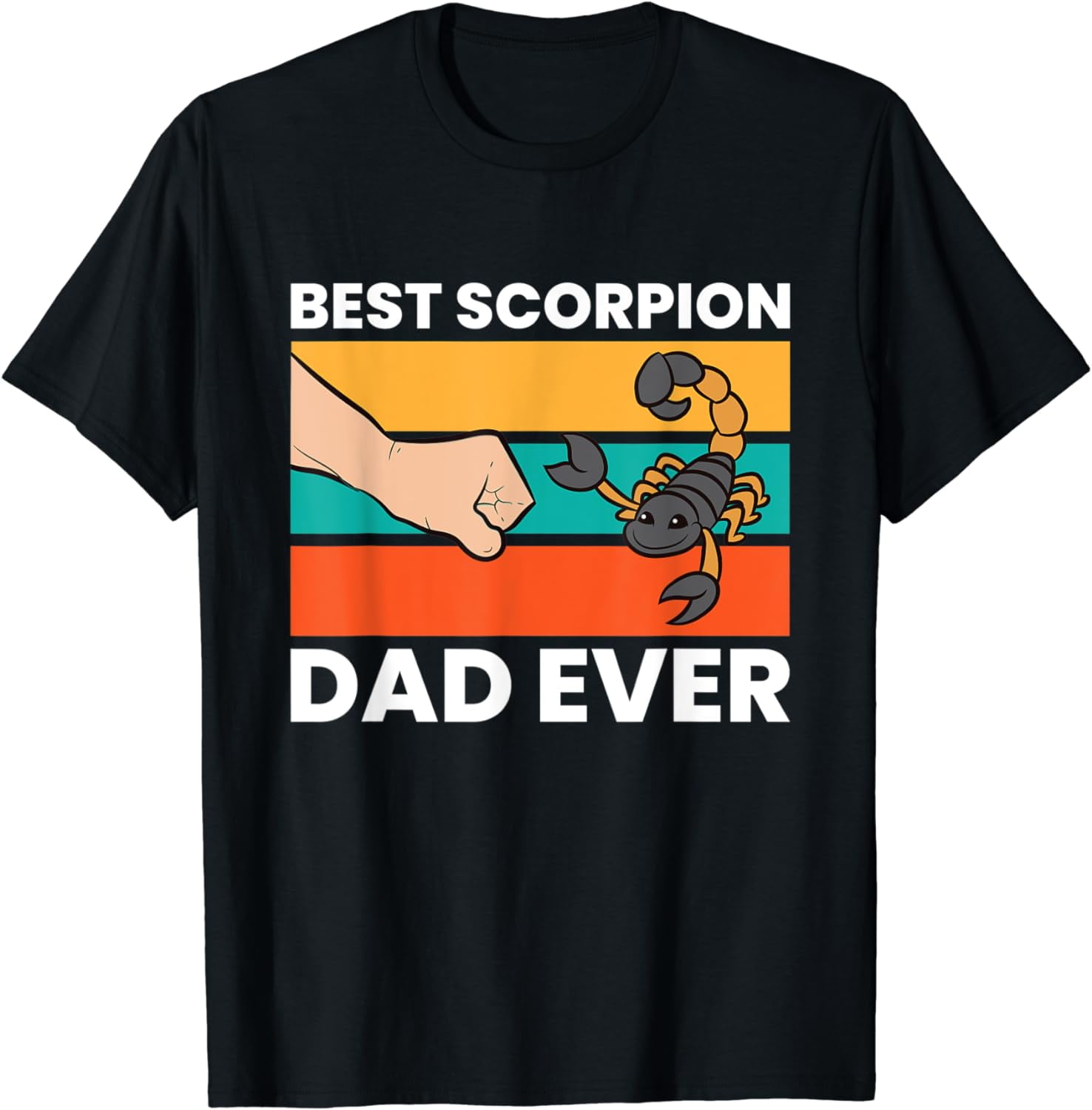 Best Scorpion Dad Ever T-Shirt - Walmart.com