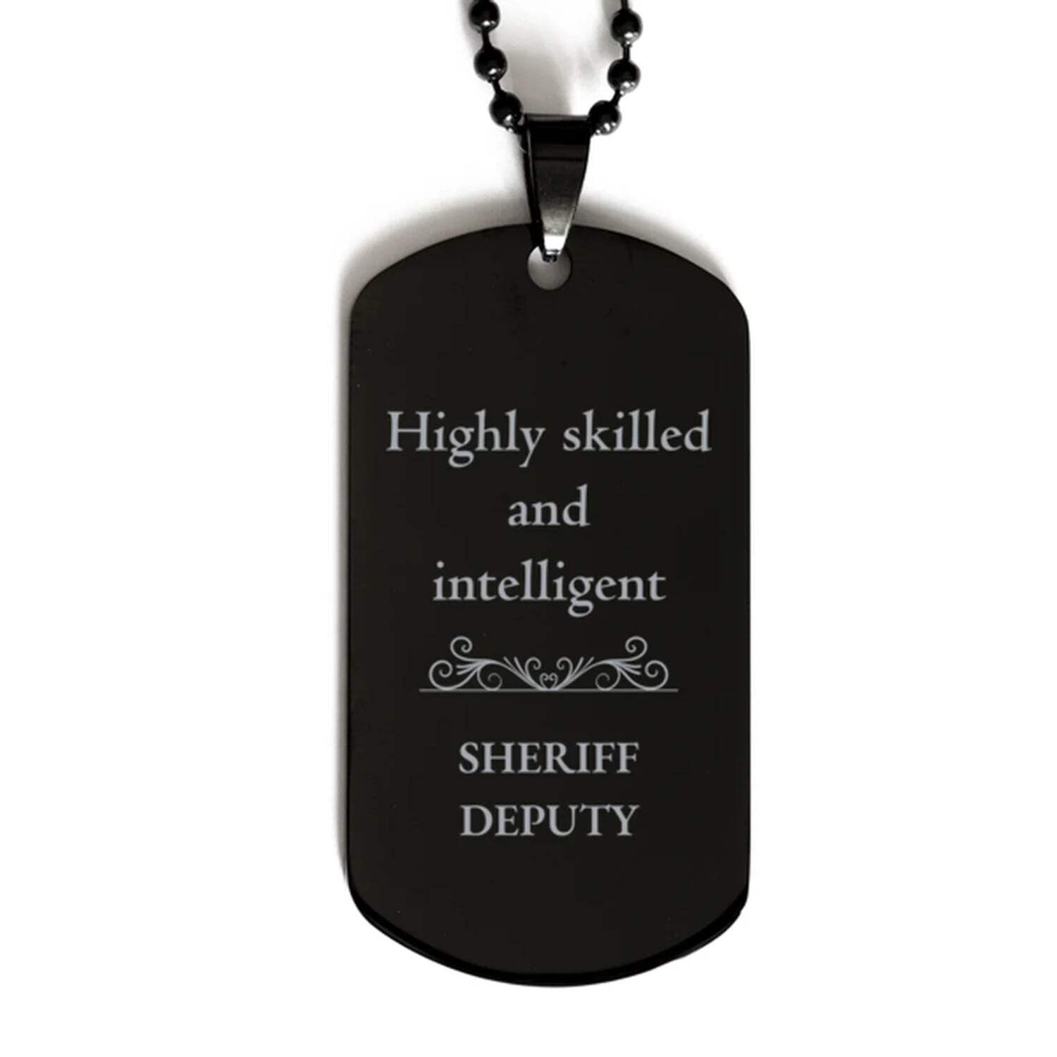 Best Sheriff Deputy Gifts, Highly skilled and intelligent, Appreciation ...