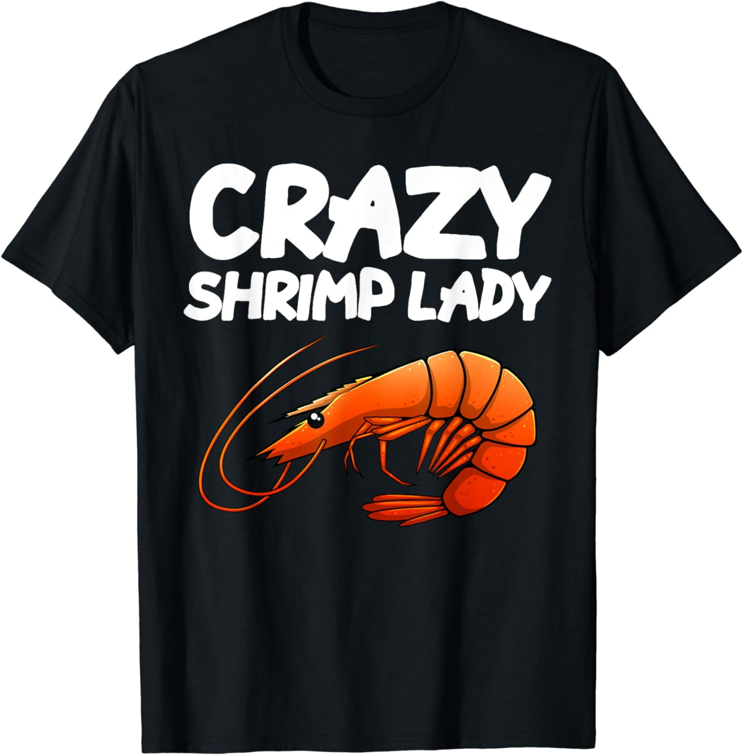Best Shrimp For Women Girls Culinary Chef Food Prawn Seafood Cotton T ...