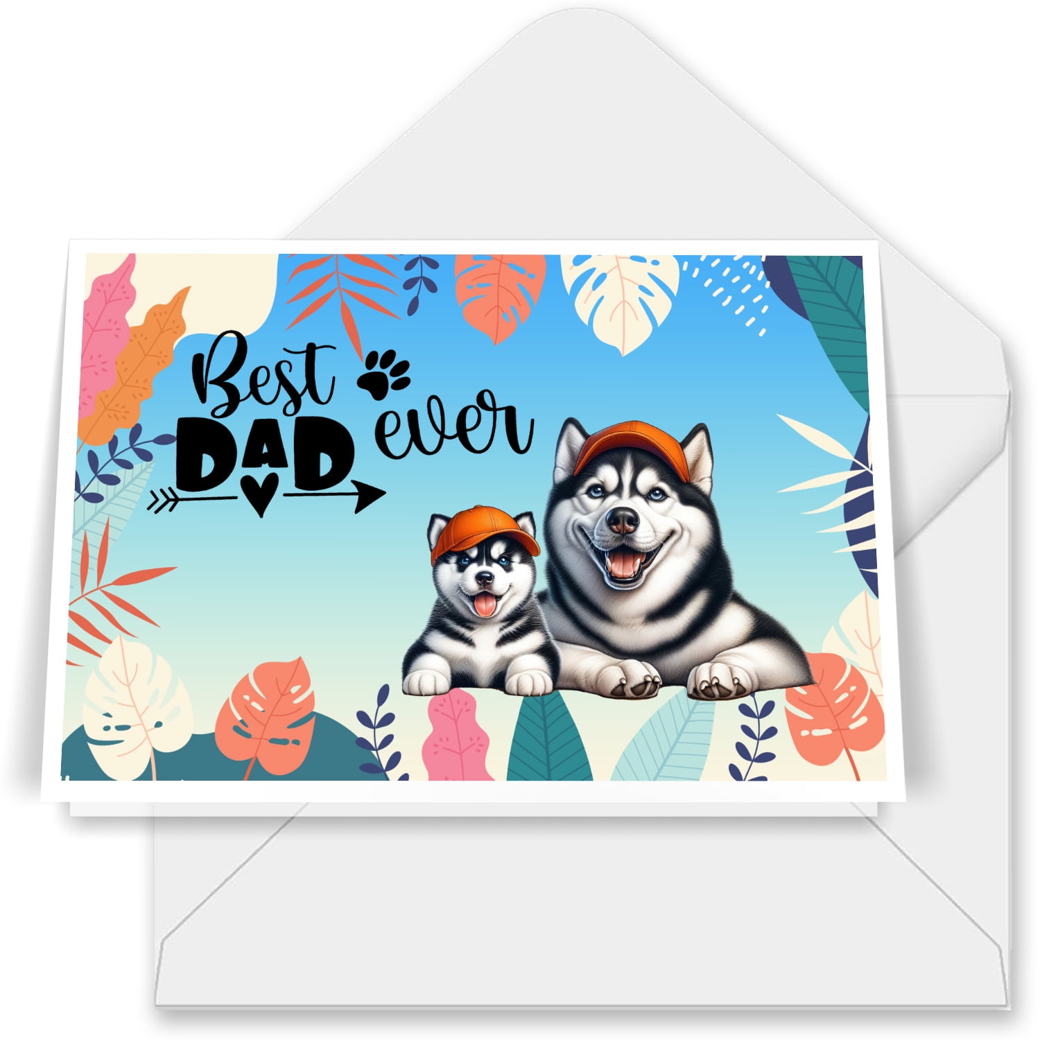 Best Siberian Husky Dad Ever Happy Father's Day 7x5in Folded Greeting ...
