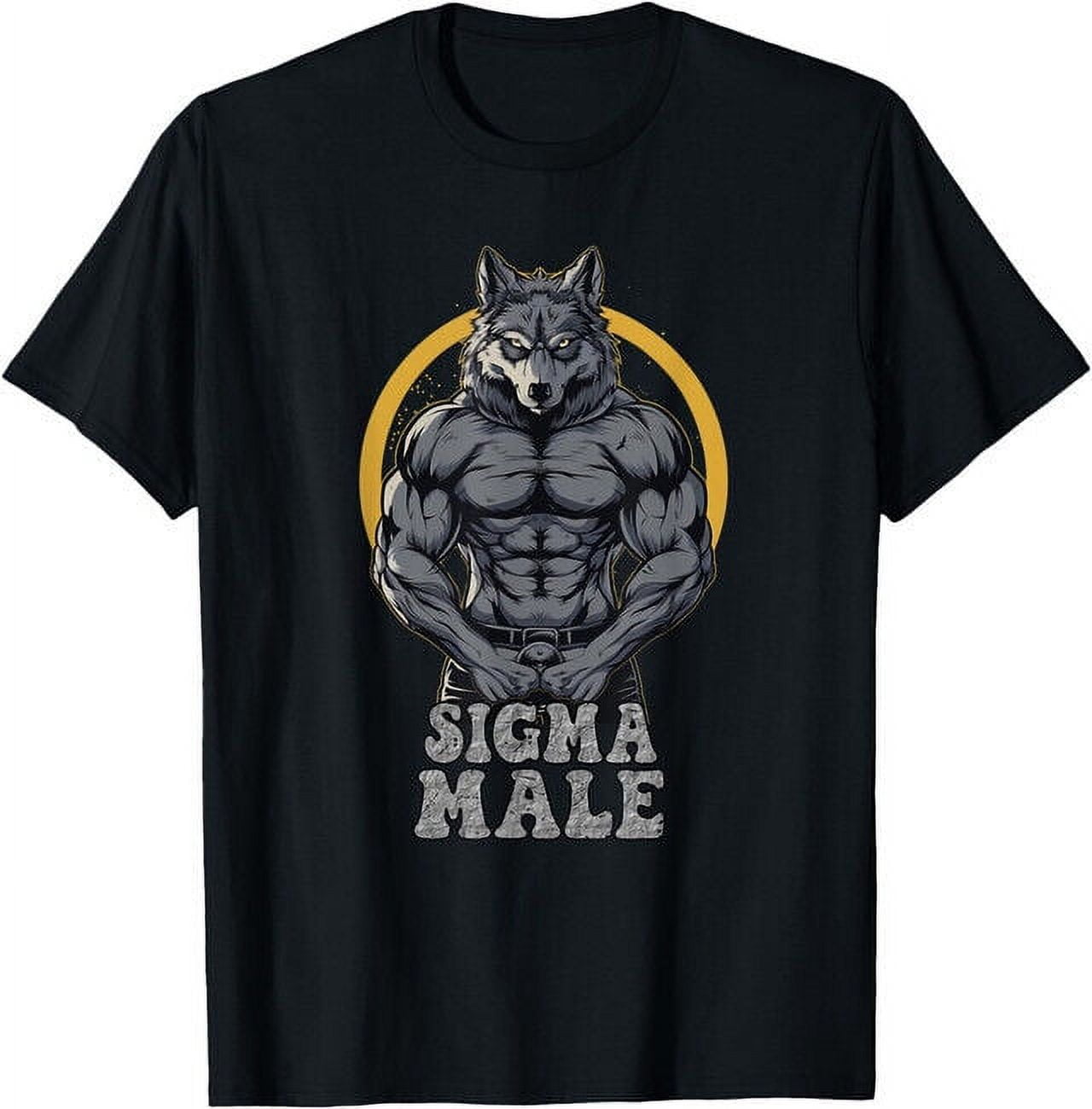 Best Sigma Male Wolf Funny Sarcastic Quotes Witty Jokes T-Shirt ...