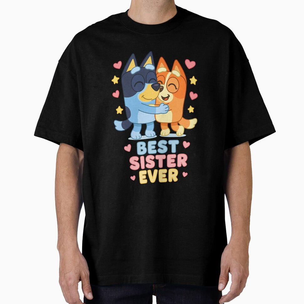 Best Sister Ever Â€“ Bluey & Bingo Hug T-Shirt - Walmart.com