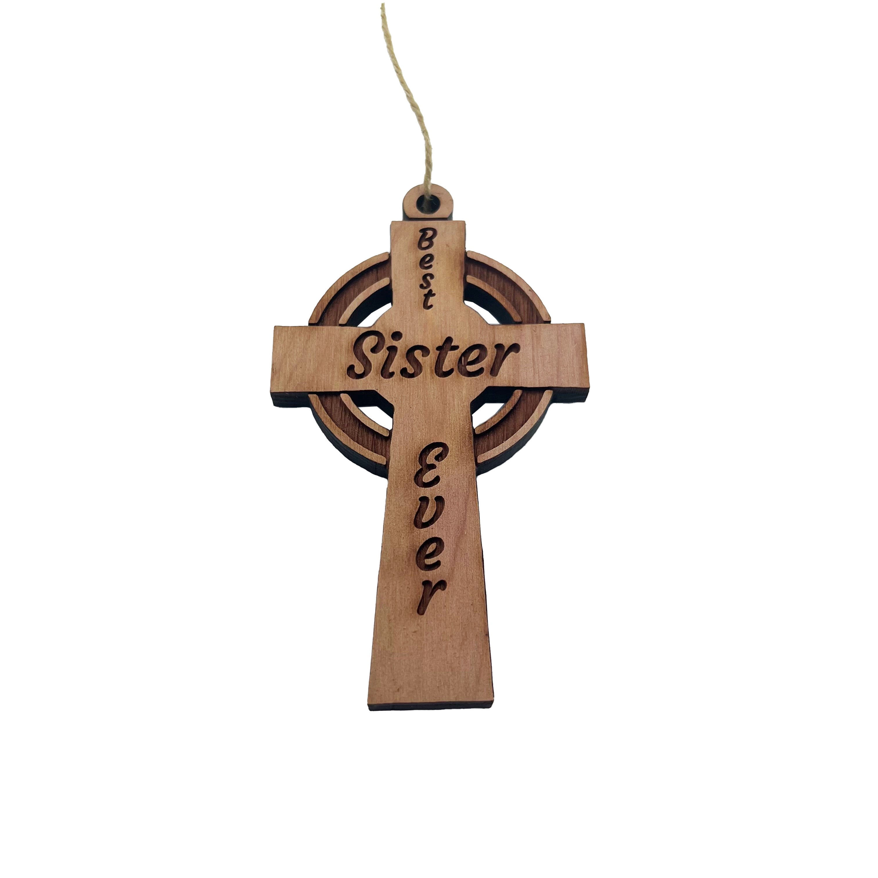 Best Sister Ever Celtic Cross - Cedar Ornament - Walmart.com